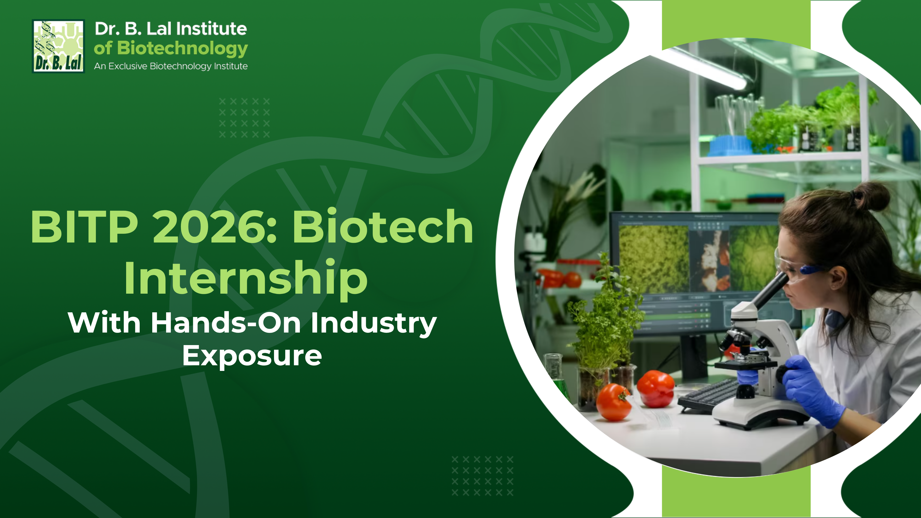 BITP 2026: Biotech Internship With Hands-On Industry Exposure